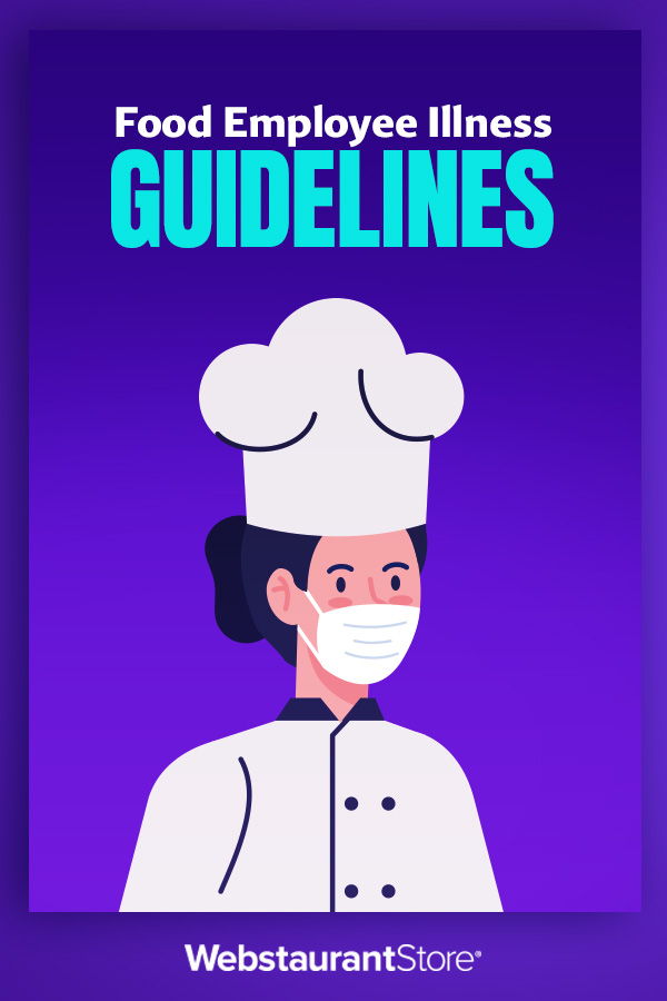 Food Employee Illness Guidelines: Symptom Reporting & More
