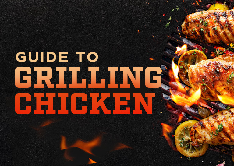 How to Grill Chicken - Breast, Thighs, Legs & More