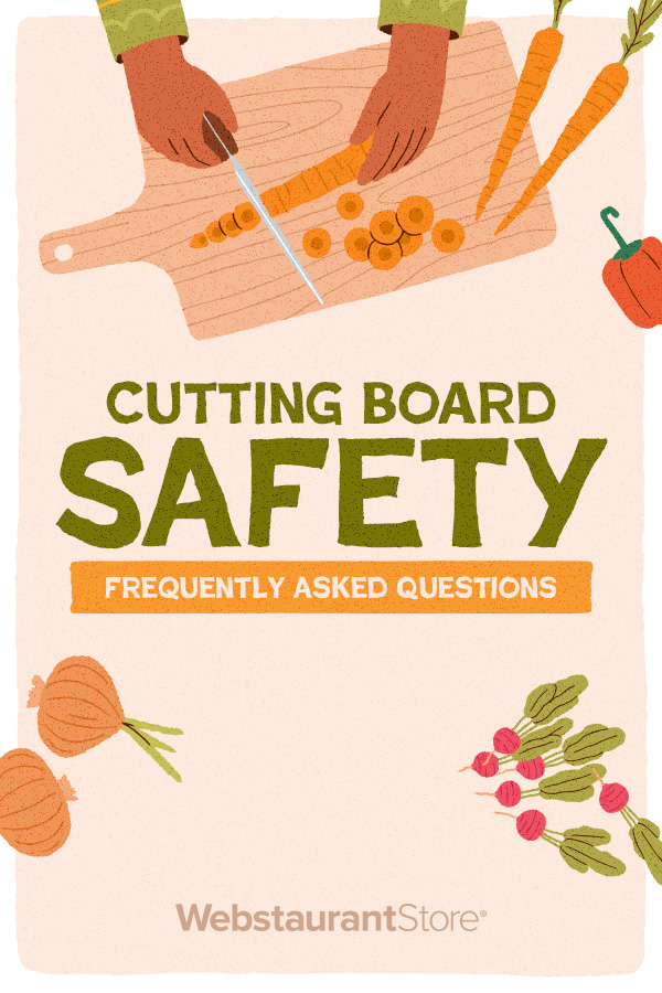 Cutting Board Safety & Sanitation - WebstaurantStore