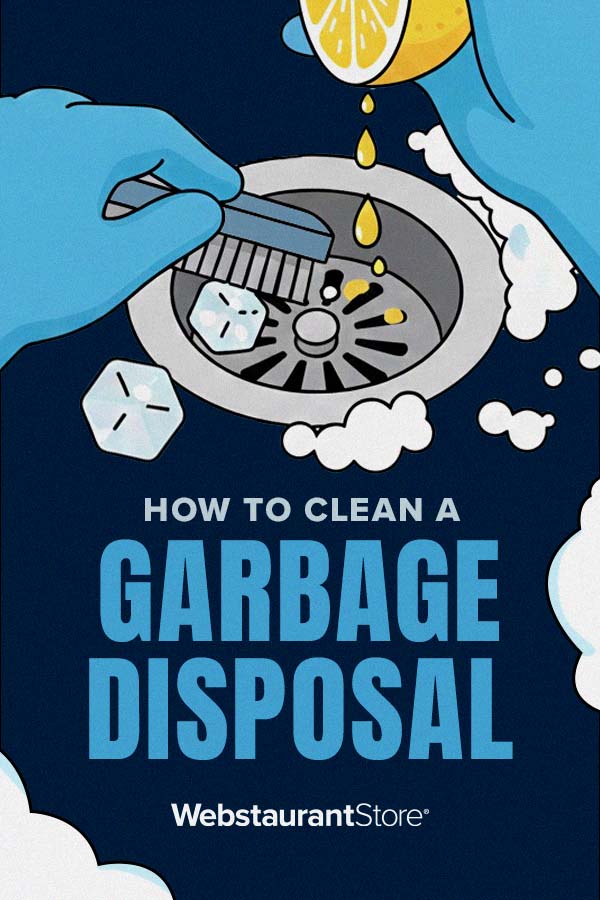 How to Clean a Garbage Disposal - WebstaurantStore