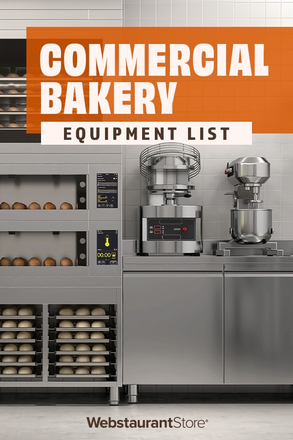 Essential Commercial Bakery Equipment - WebstaurantStore