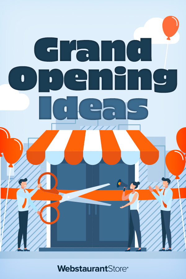 18 Ideas for A Successful Restaurant Grand Opening