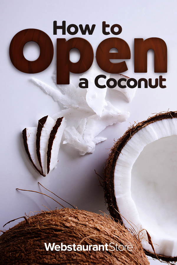 How to Open a Coconut in 4 Easy Steps