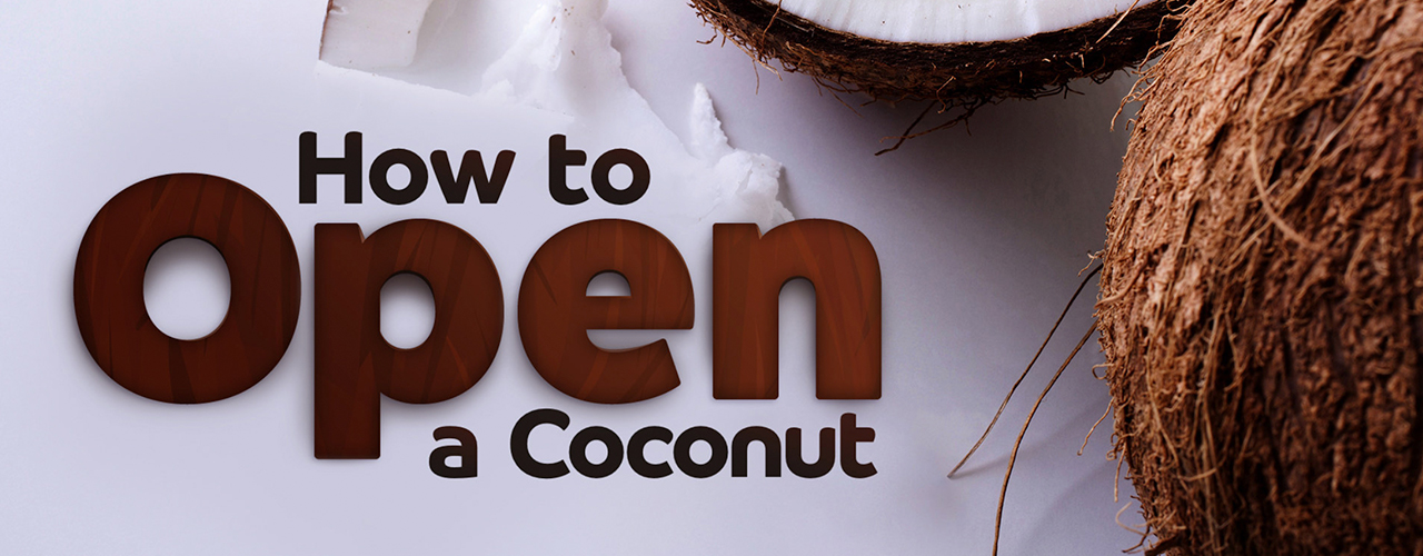 How to Open a Coconut in 4 Easy Steps