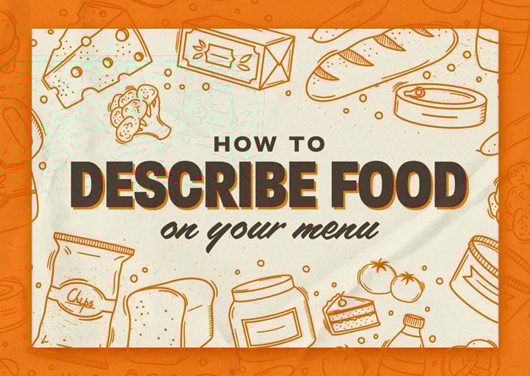 Best Words to Describe Food: Taste, Texture & More