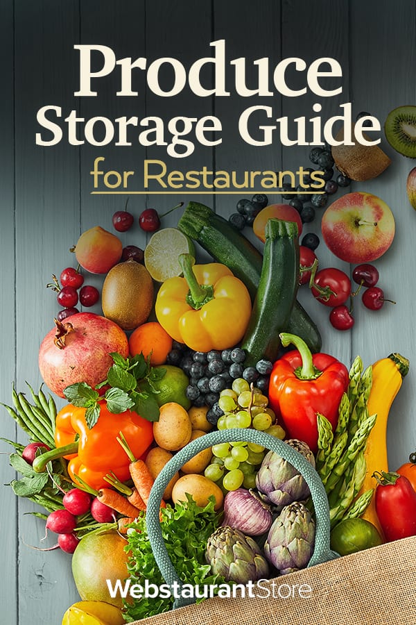 How to Store Fruits & Vegetables: Temps, Shelf Life & More