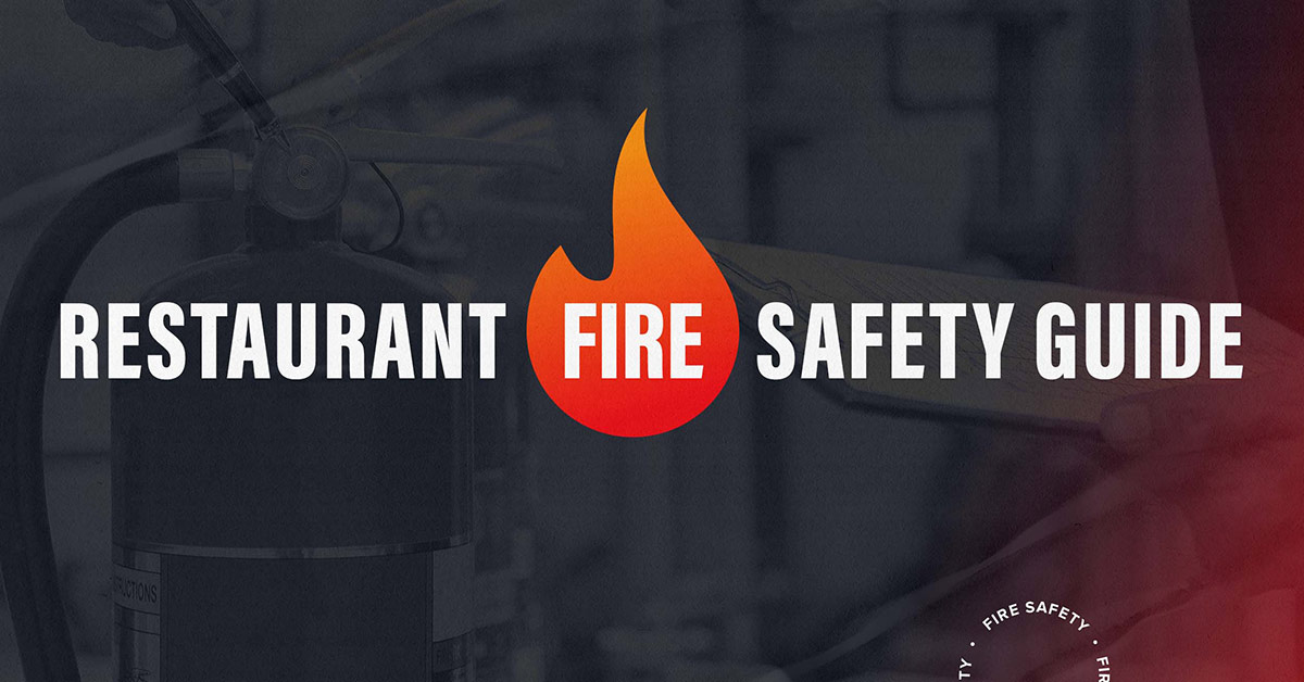 A Guide to Restaurant Fire Safety: Fire Safety Checklist