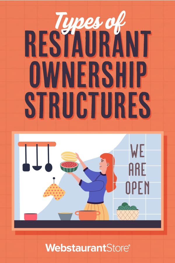 Types of Restaurant Ownership Structures - WebstaurantStore