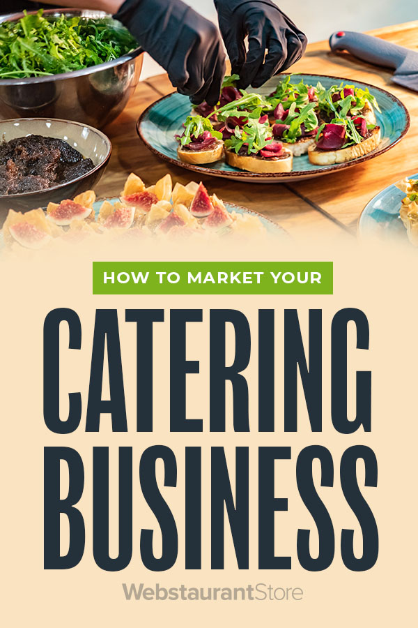Catering Marketing: How to Grow & Promote Your Business