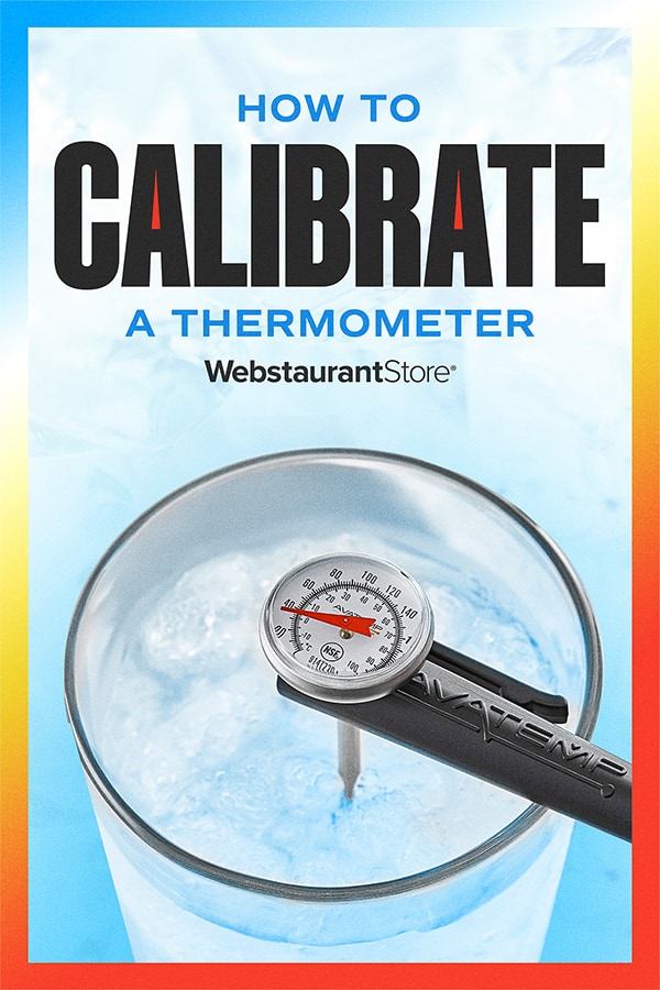 How to Calibrate a Thermometer (with Video)