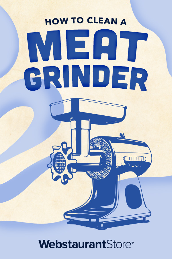 How to Clean and Maintain a Meat Grinder