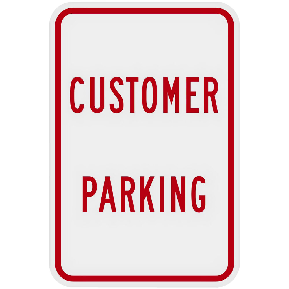 Lavex "Customer Parking" Diamond Grade Reflective Red Aluminum Sign ...