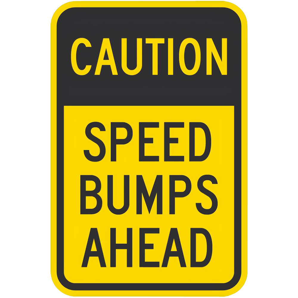 Lavex "Caution Speed Bumps Ahead" Diamond Grade Reflective Black ...