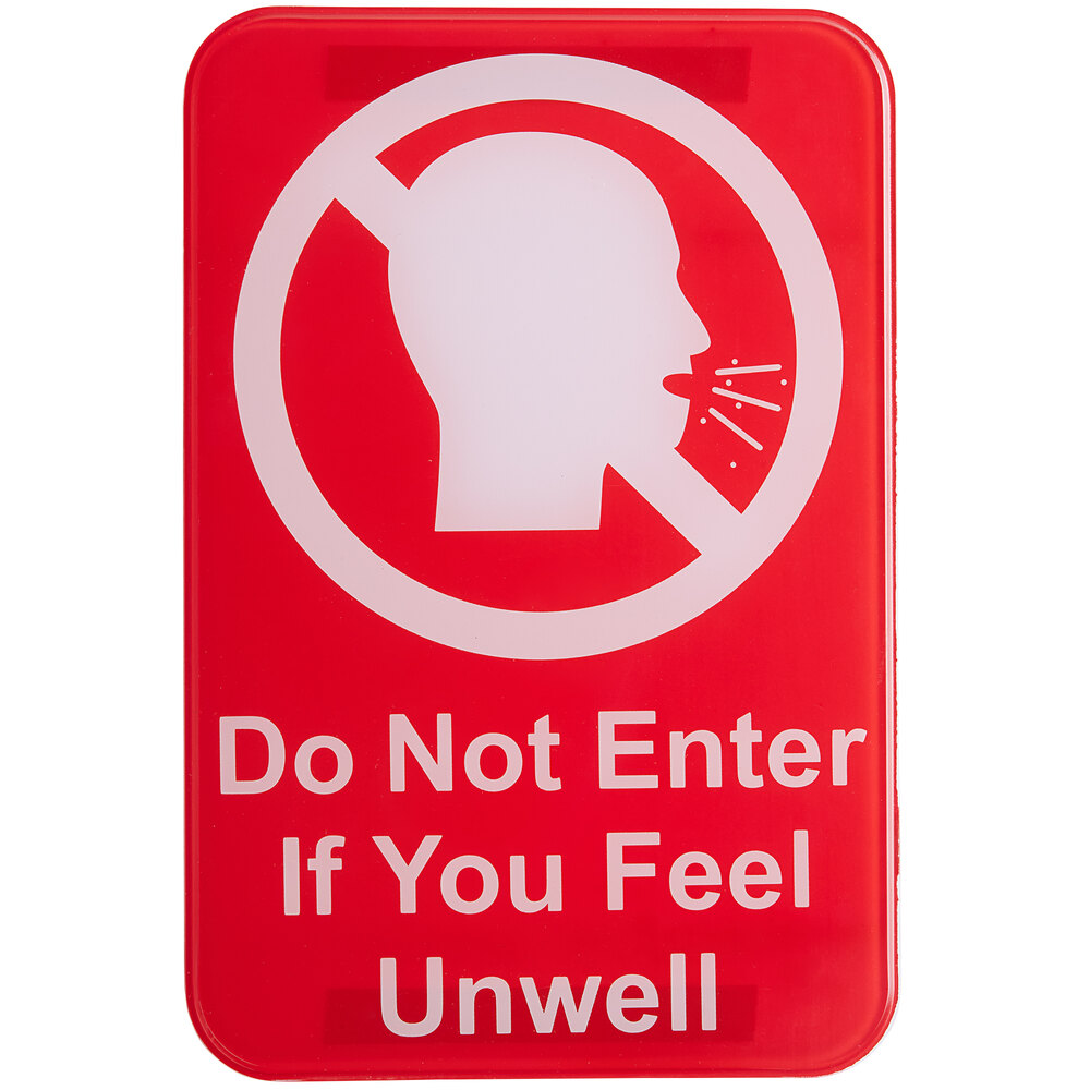 Tablecraft 10596 6" x 9" Red / White Plastic "Do Not Enter If You Feel ...