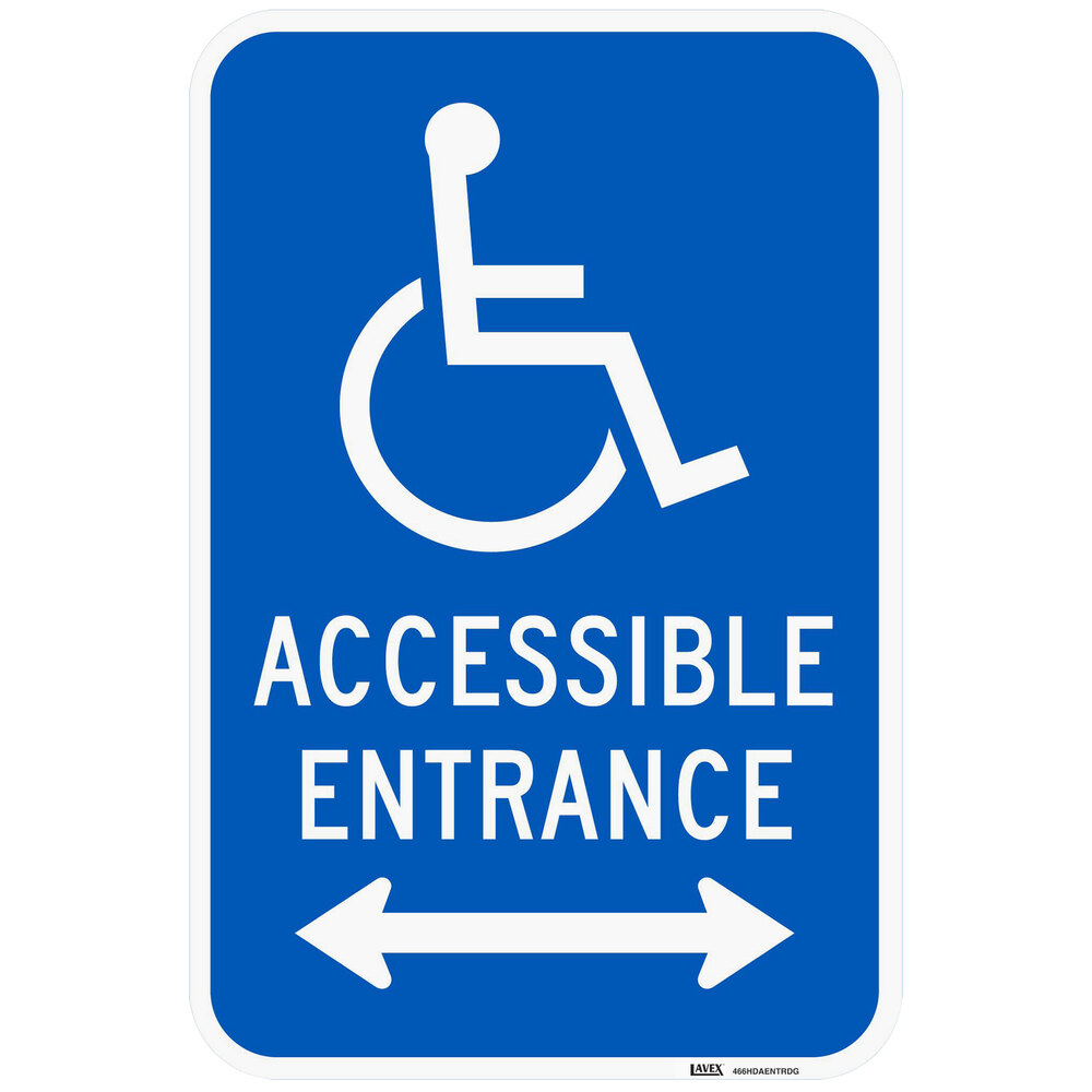 Lavex "Handicapped Parking / Accessible Entrance" Two-Way Arrow Diamond ...