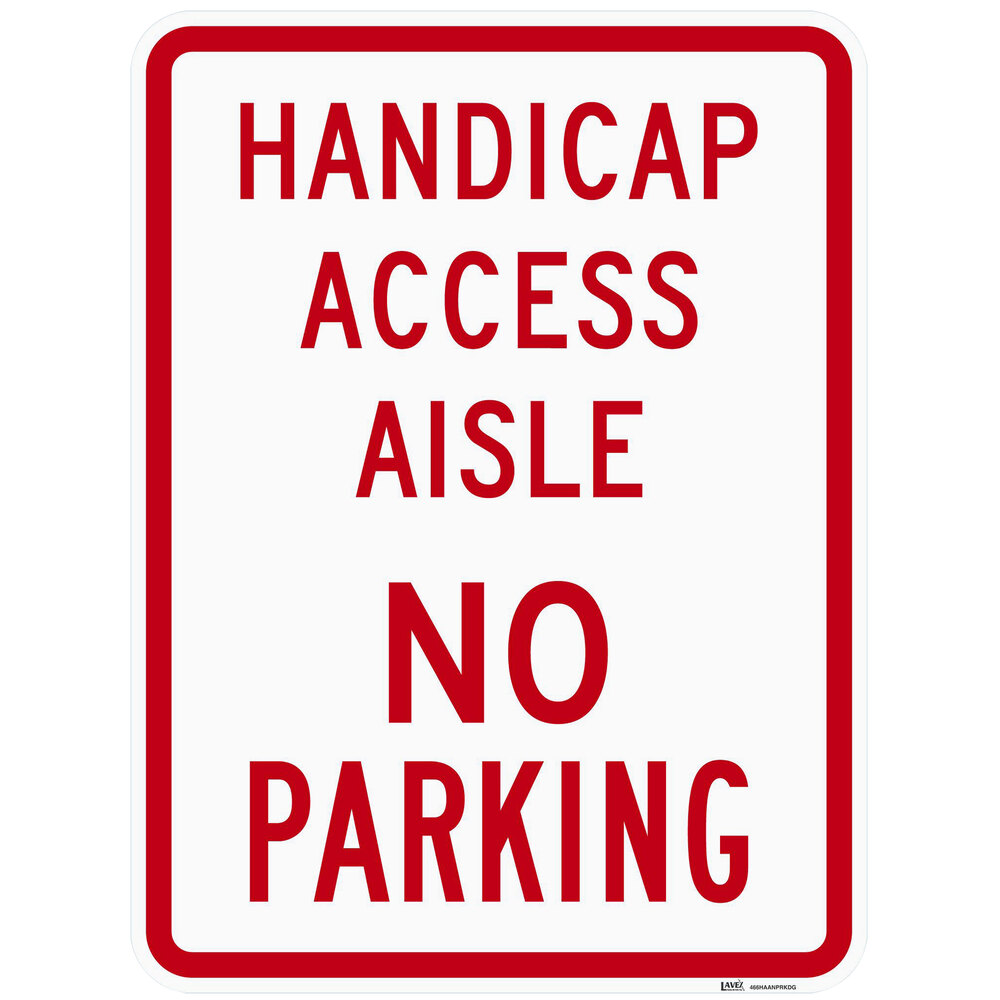 Lavex Industrial "Handicap Access Aisle / No Parking" Diamond Grade ...