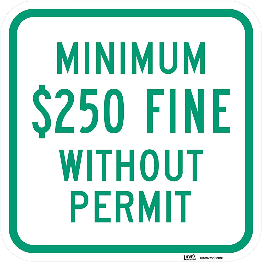 Lavex Industrial "Minimum $250 Fine Without Permit" Diamond Grade ...
