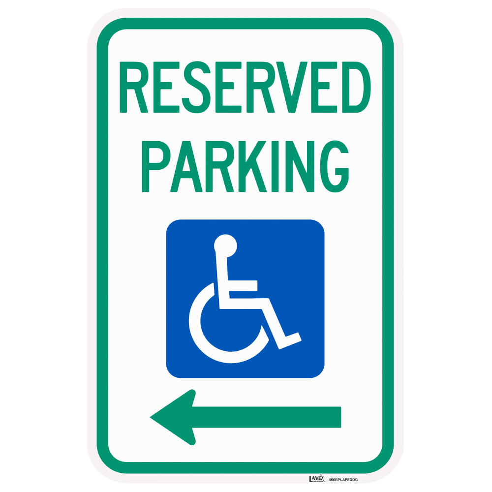 Lavex "Handicapped Reserved Parking" Left Arrow Engineer Grade ...