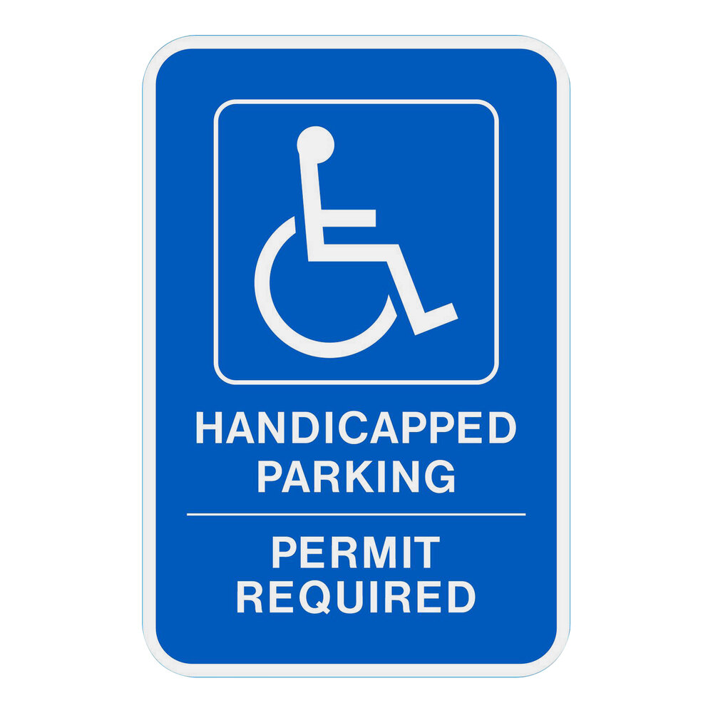 Lavex "Handicapped Parking / Permit Required" Engineer-Grade Reflective ...