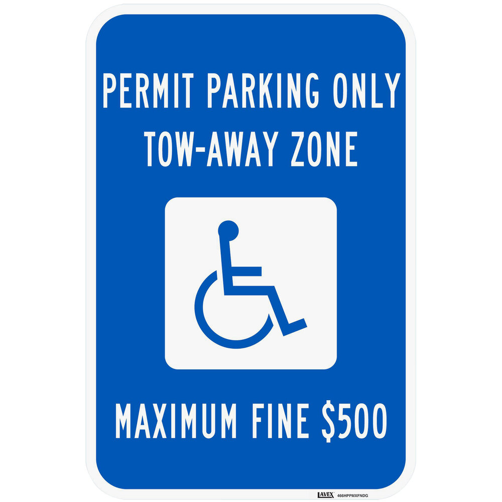 Lavex "Handicapped Permit Parking Only / Tow-Away Zone" Engineer-Grade ...