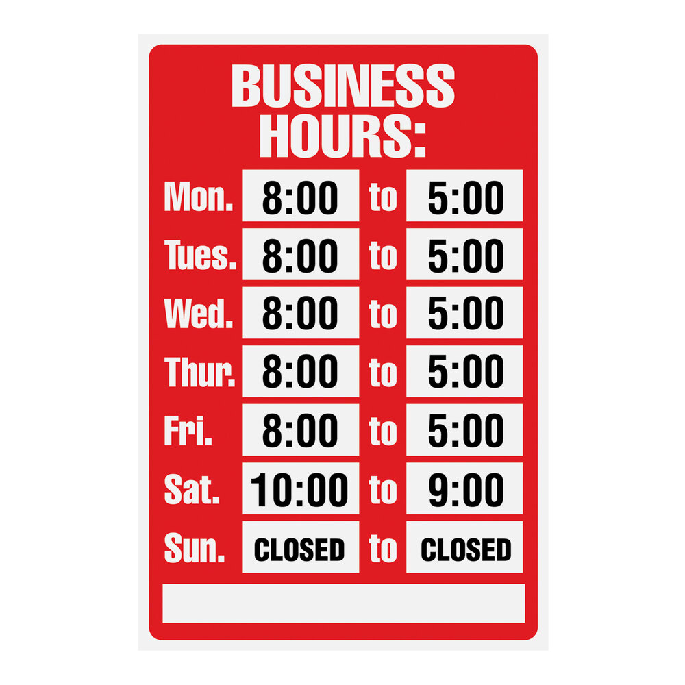 Business Hours Sign with Numbers - 12" x 8"