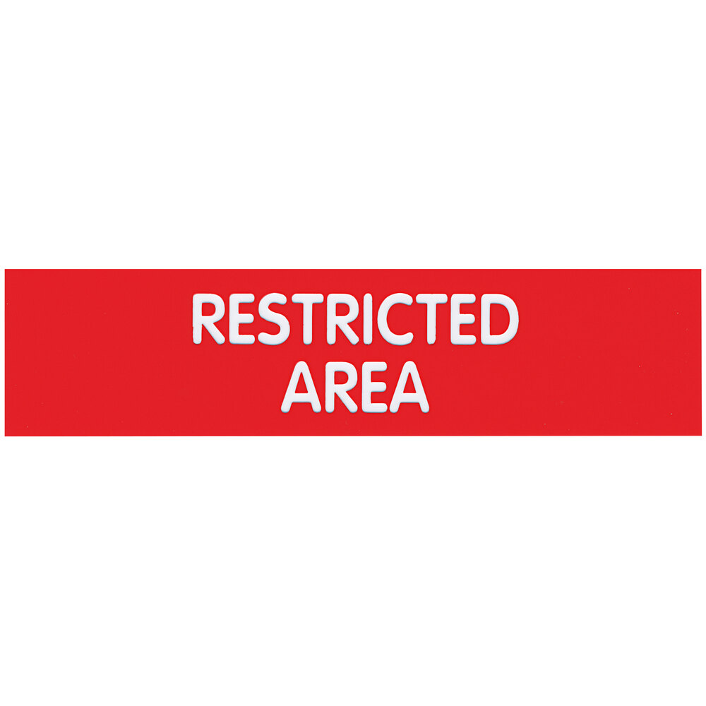 Cosco 098005 8" x 2" Red / White "Restricted Area" Sign