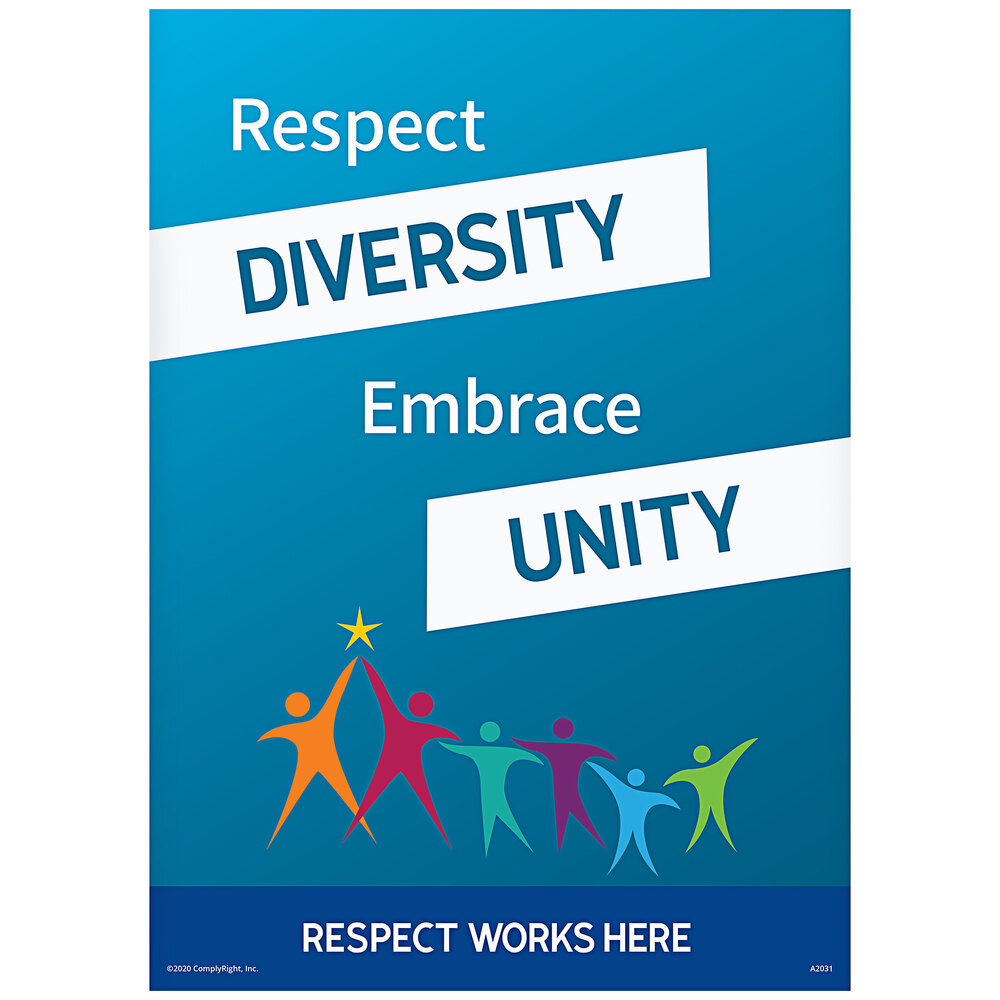 ComplyRight A2031PK 10" x 14" "Respect Diversity Embrace Unity ...