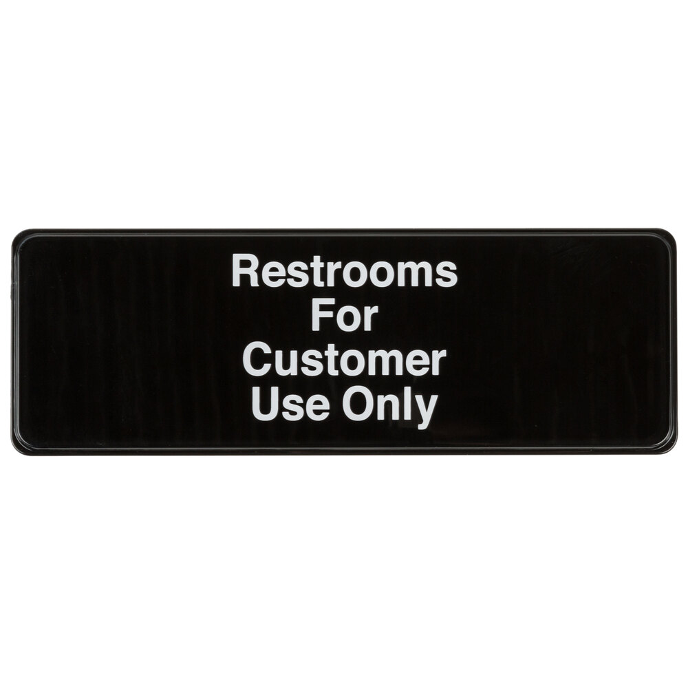 Thunder Group Restrooms For Customer Use Only Sign - Black and White, 9 ...