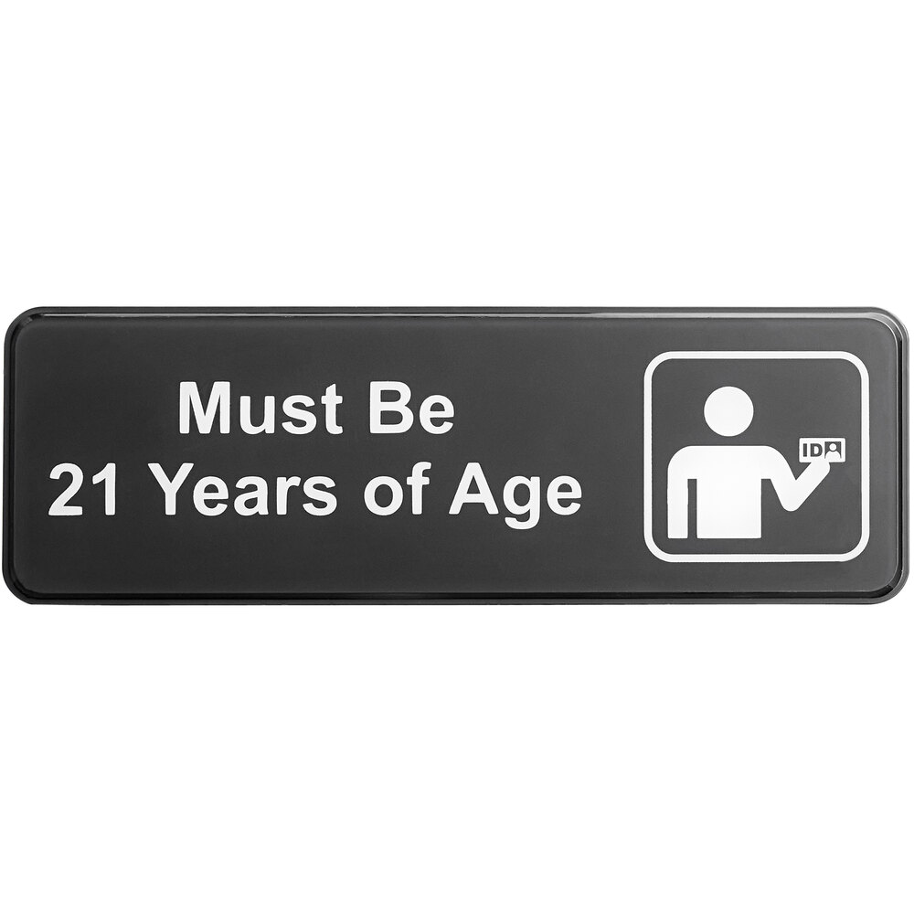 TableCraft 9" x 3" "Must Be 21 Years of Age" Sign 10130