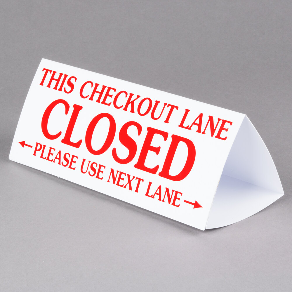 Checkout Lane Closed Sign