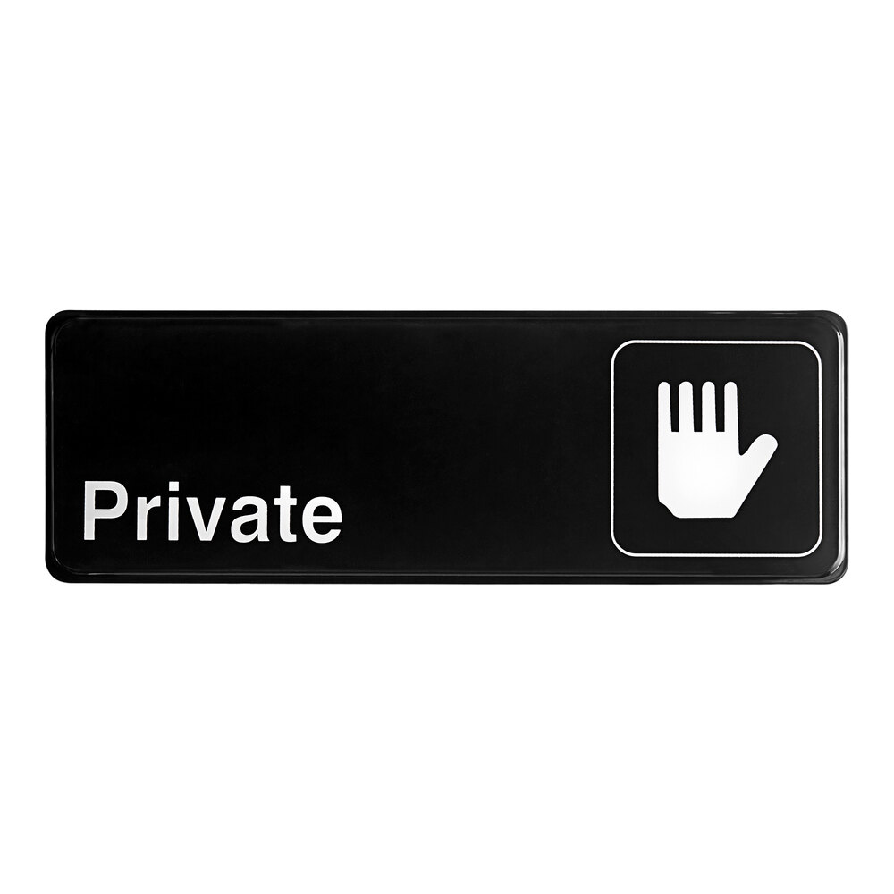 Lavex "Private" Sign - Black and White, 9" x 3"