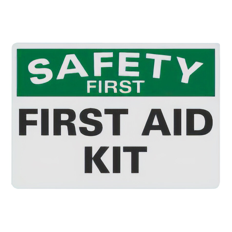 Lavex 10" x 7" Non-Reflective Aluminum "Safety First / First Aid Kit" Sign