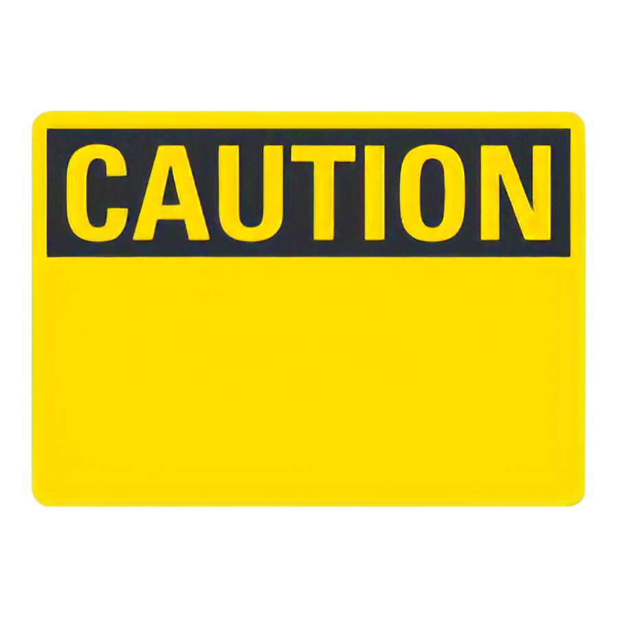 Lavex 14" x 10" Non-Reflective Plastic "Caution / (Blank)" Safety Sign