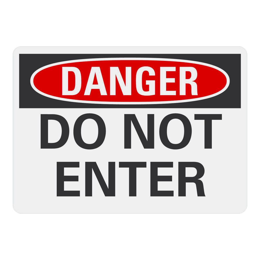 Lavex 14" x 10" Non-Reflective Adhesive Vinyl "Danger / Do Not Enter ...