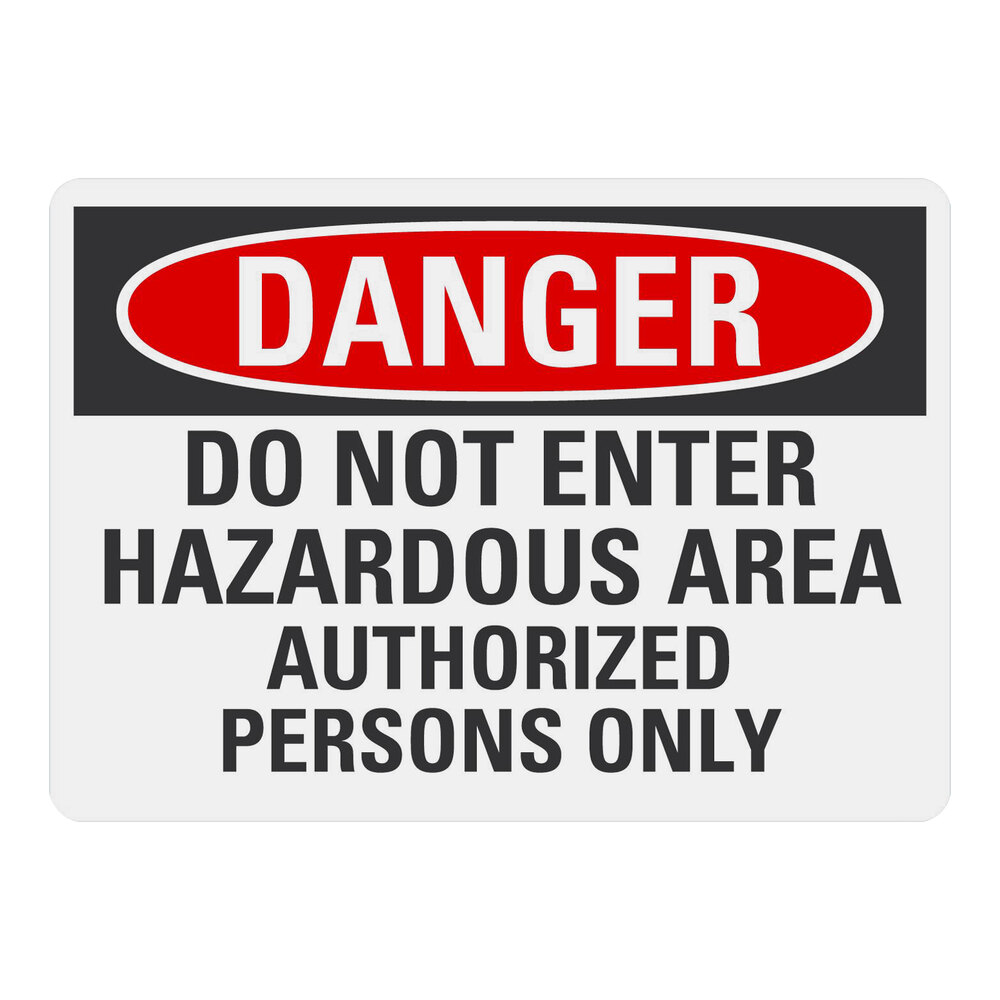Lavex 10" x 7" Non-Reflective Aluminum "Danger / Do Not Enter ...