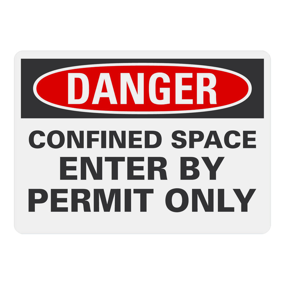 Lavex 14" x 10" Non-Reflective Aluminum "Danger / Confined Space ...