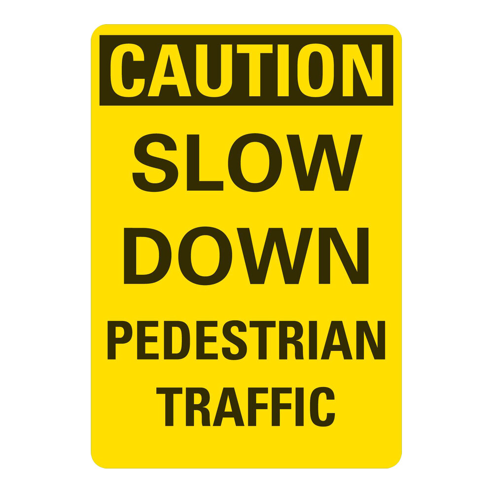 Lavex 14" x 10" Non-Reflective Adhesive Vinyl "Caution / Slow Down ...