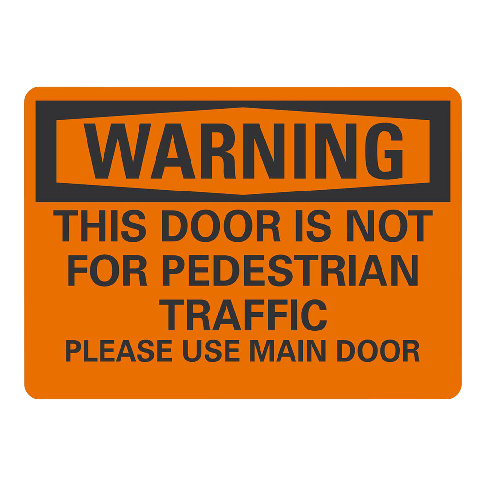 Lavex 10" x 7" Non-Reflective Plastic "Warning / This Door Is Not For ...