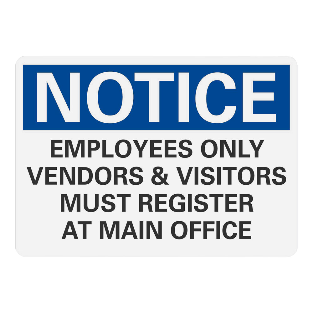 Lavex 14" x 10" Engineer-Grade Reflective Aluminum "Notice / Employees ...