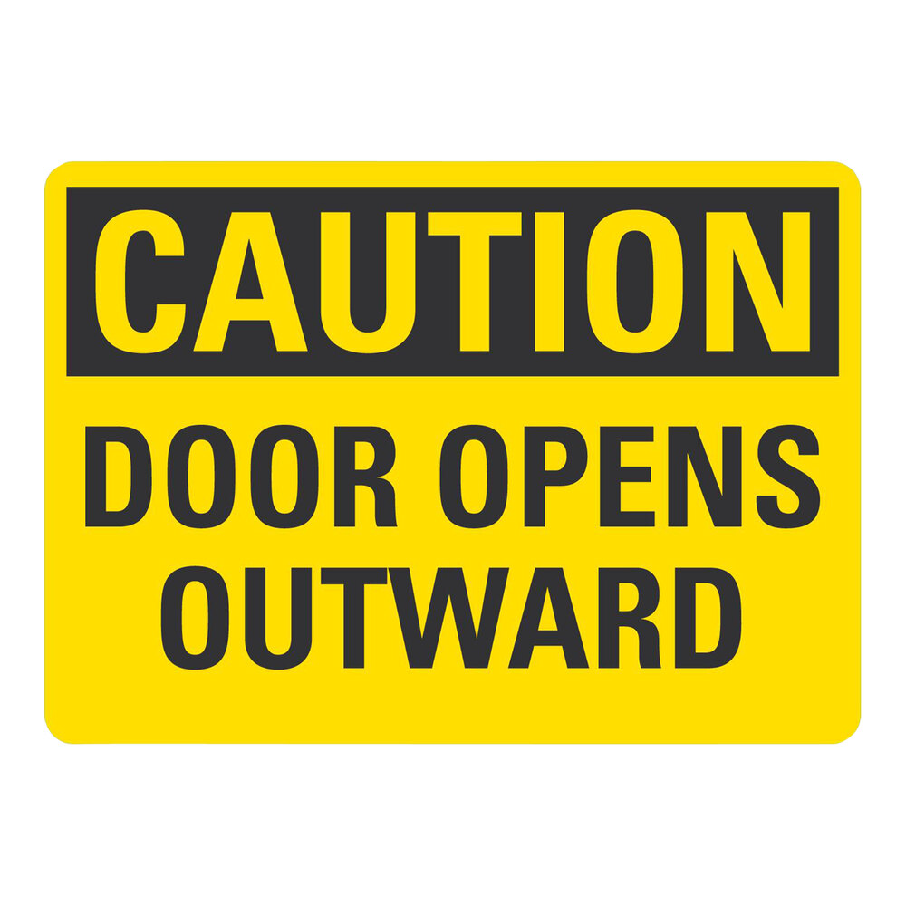 Lavex 10" x 7" Non-Reflective Aluminum "Caution / Door Opens Outward ...