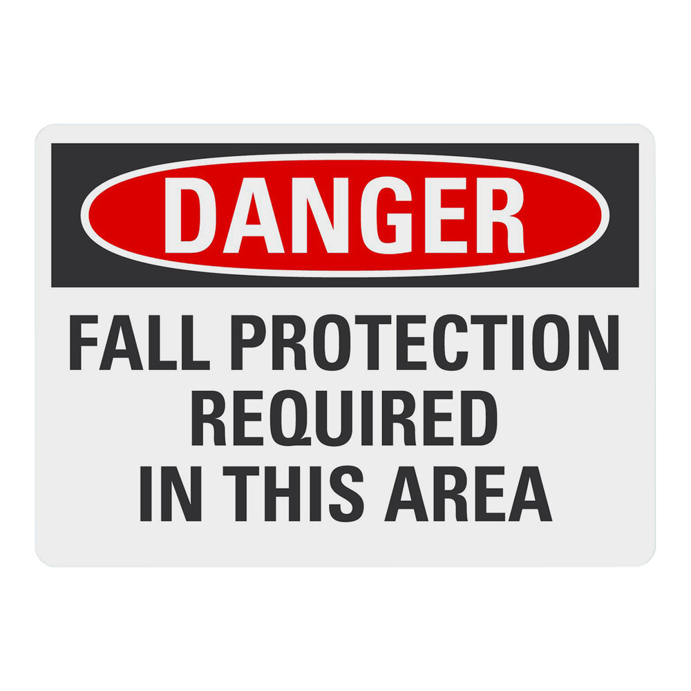 Lavex 14" x 10" Non-Reflective Aluminum "Danger / Fall Protection ...