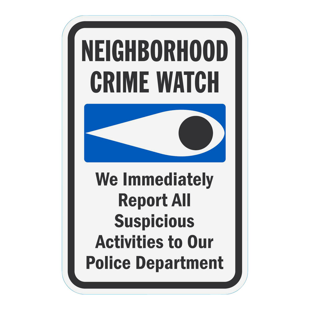 Lavex 18" x 12" Diamond-Grade Reflective Aluminum "Neighborhood Crime ...