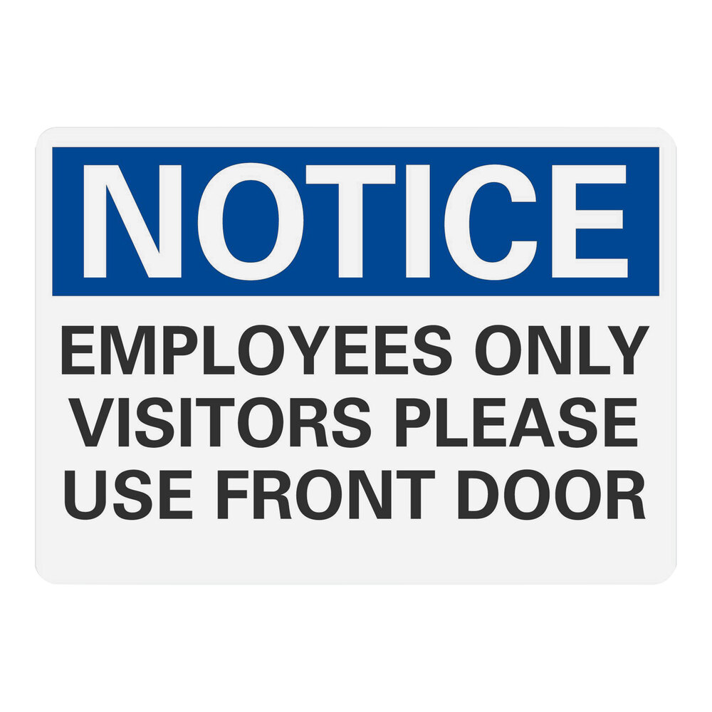 Lavex 14" x 10" Engineer-Grade Reflective Aluminum "Notice / Employees ...
