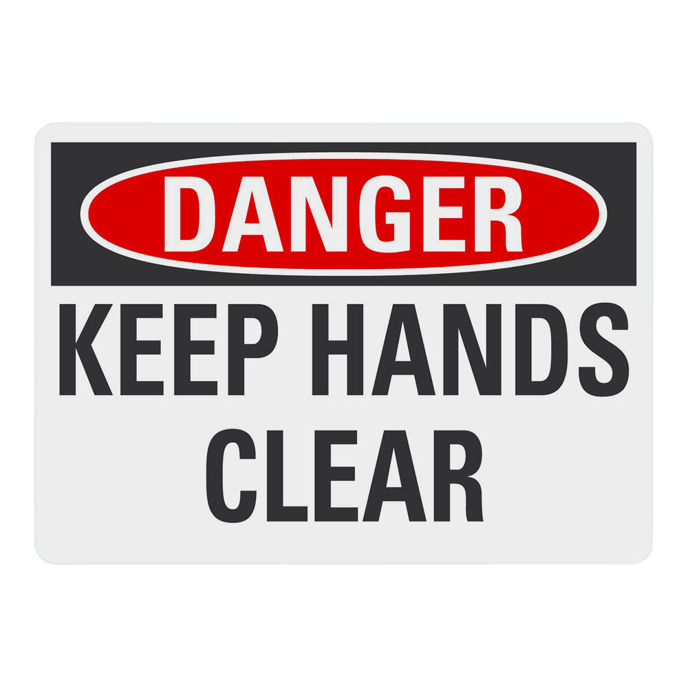 Lavex 10" x 7" Non-Reflective Plastic "Danger / Keep Hands Clear ...