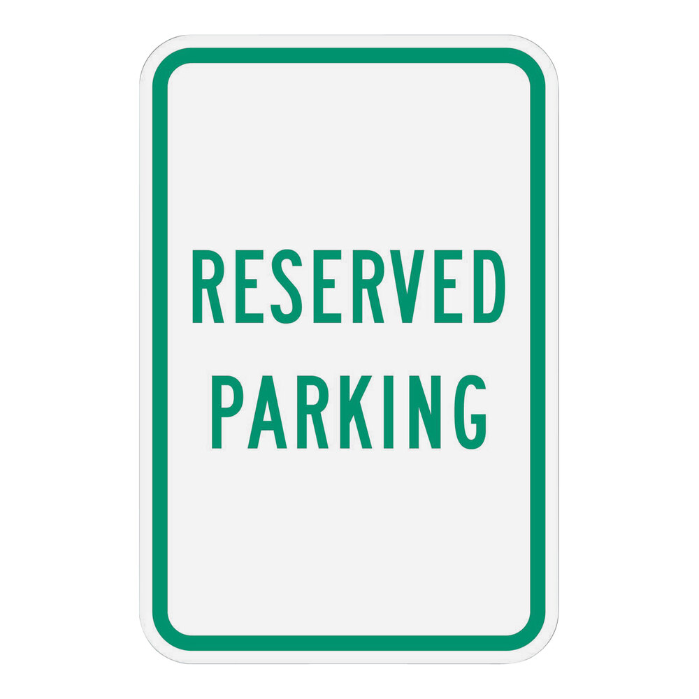 Lavex 18" x 12" Green Non-Reflective Aluminum "Reserved Parking" Safety ...