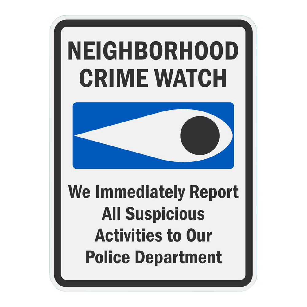Lavex 24" x 18" Diamond-Grade Reflective Aluminum "Neighborhood Crime ...