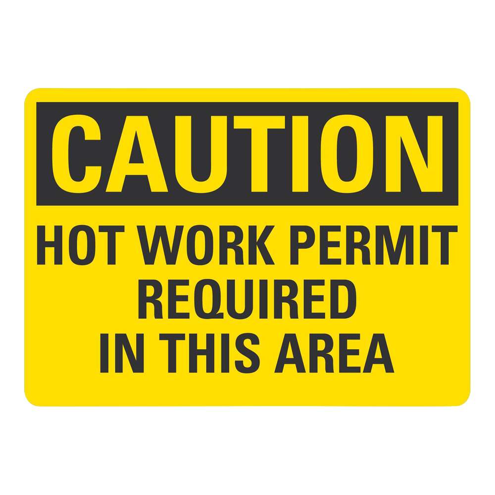 Lavex 10" x 7" Engineer-Grade Reflective Aluminum "Caution / Hot Work ...