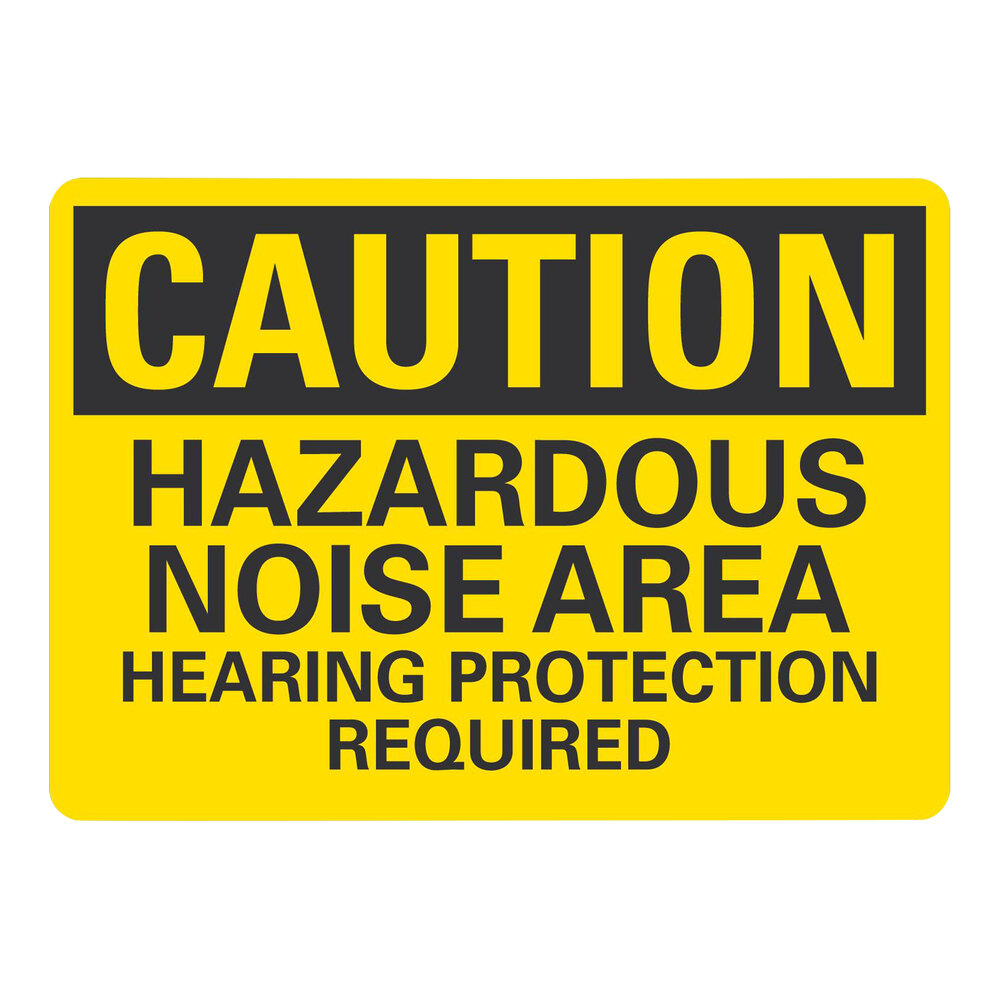 Lavex 10" x 7" Non-Reflective Aluminum "Caution / Hazardous Noise Area ...