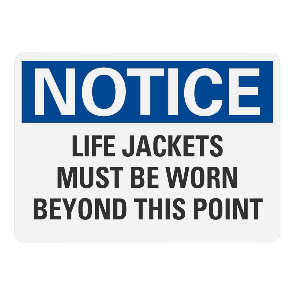 Lavex 10" x 7" Non-Reflective Adhesive Vinyl "Notice / Life Jackets ...