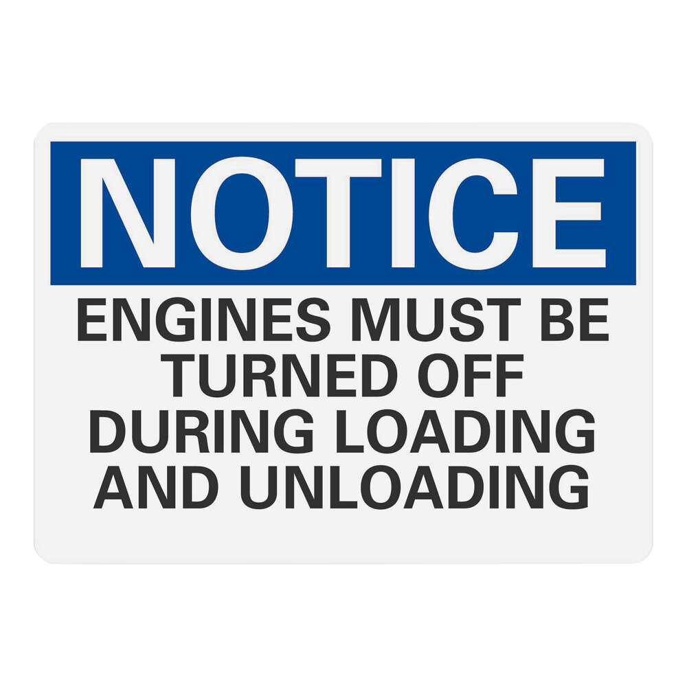 Lavex 14" x 10" Non-Reflective Plastic "Notice / Engines Must Be Turned ...